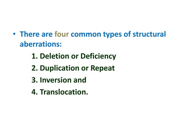 6. Chromosomal aberrations - Structural | PPT