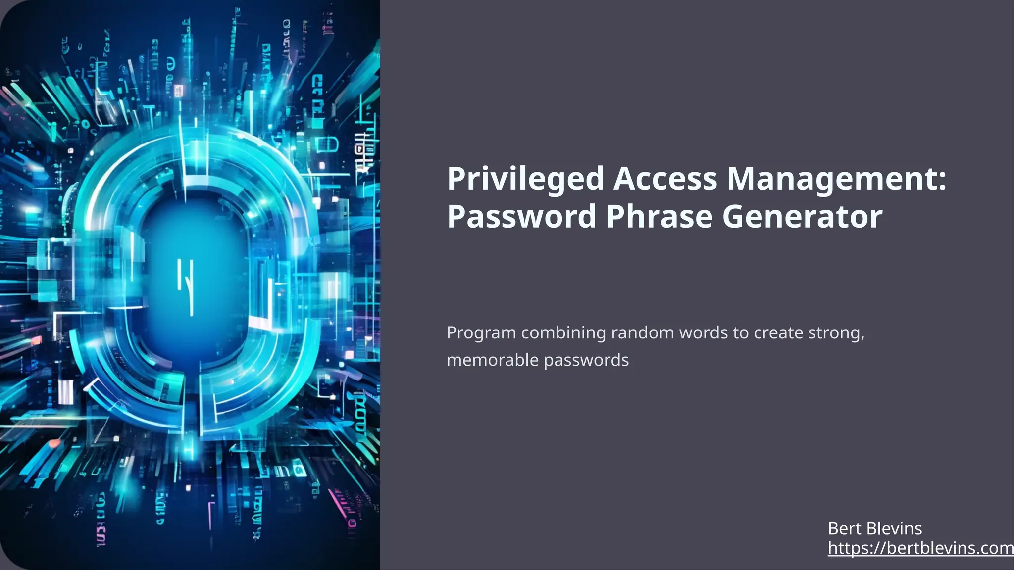 Password Phrase Generator : privileged access management | PPT