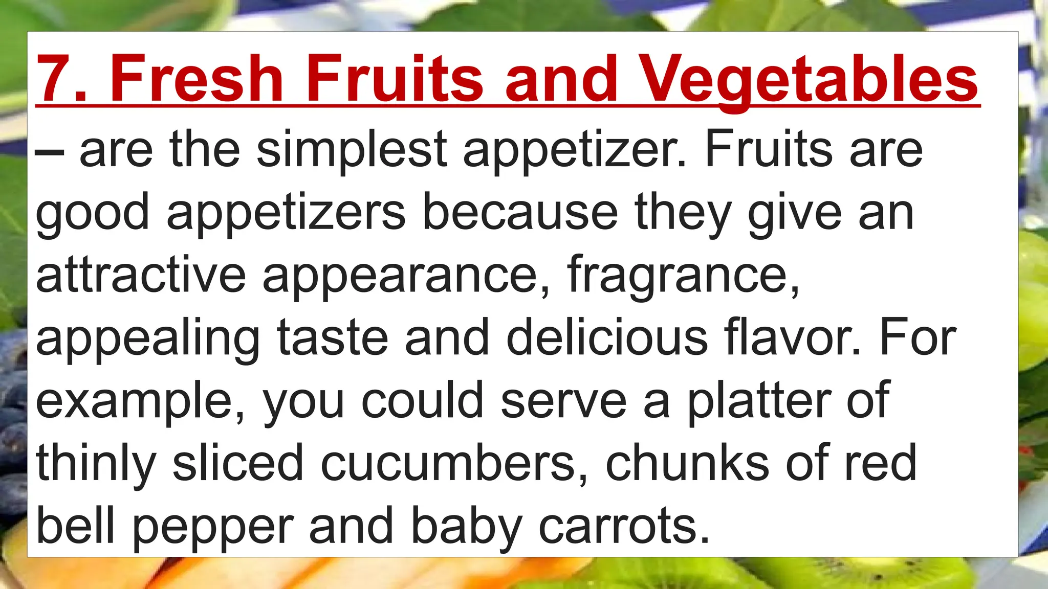 6. CLASSIFICATION OF APPETIZERS-quarter 1 TLE 9.pptx