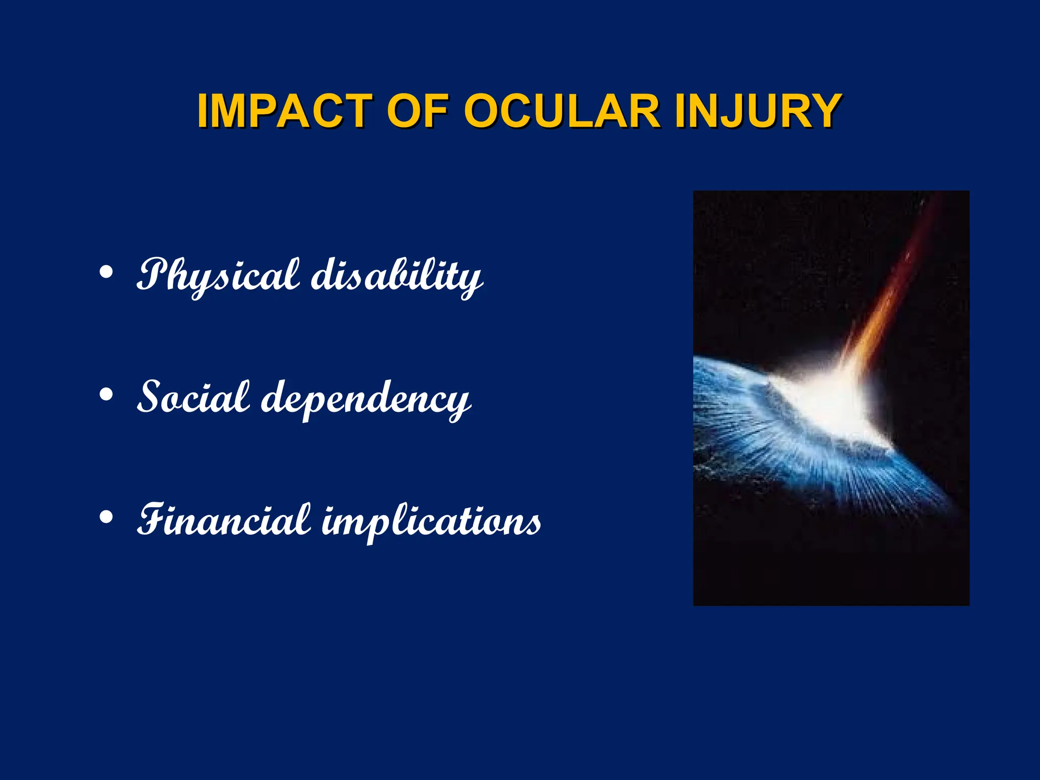 Penetrating Eye Injuries - Introduction, types and Management | PPT