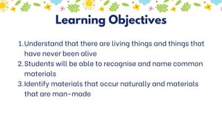 MATERIALS ALL AROUND US, CHANGING MATERIALS | PDF