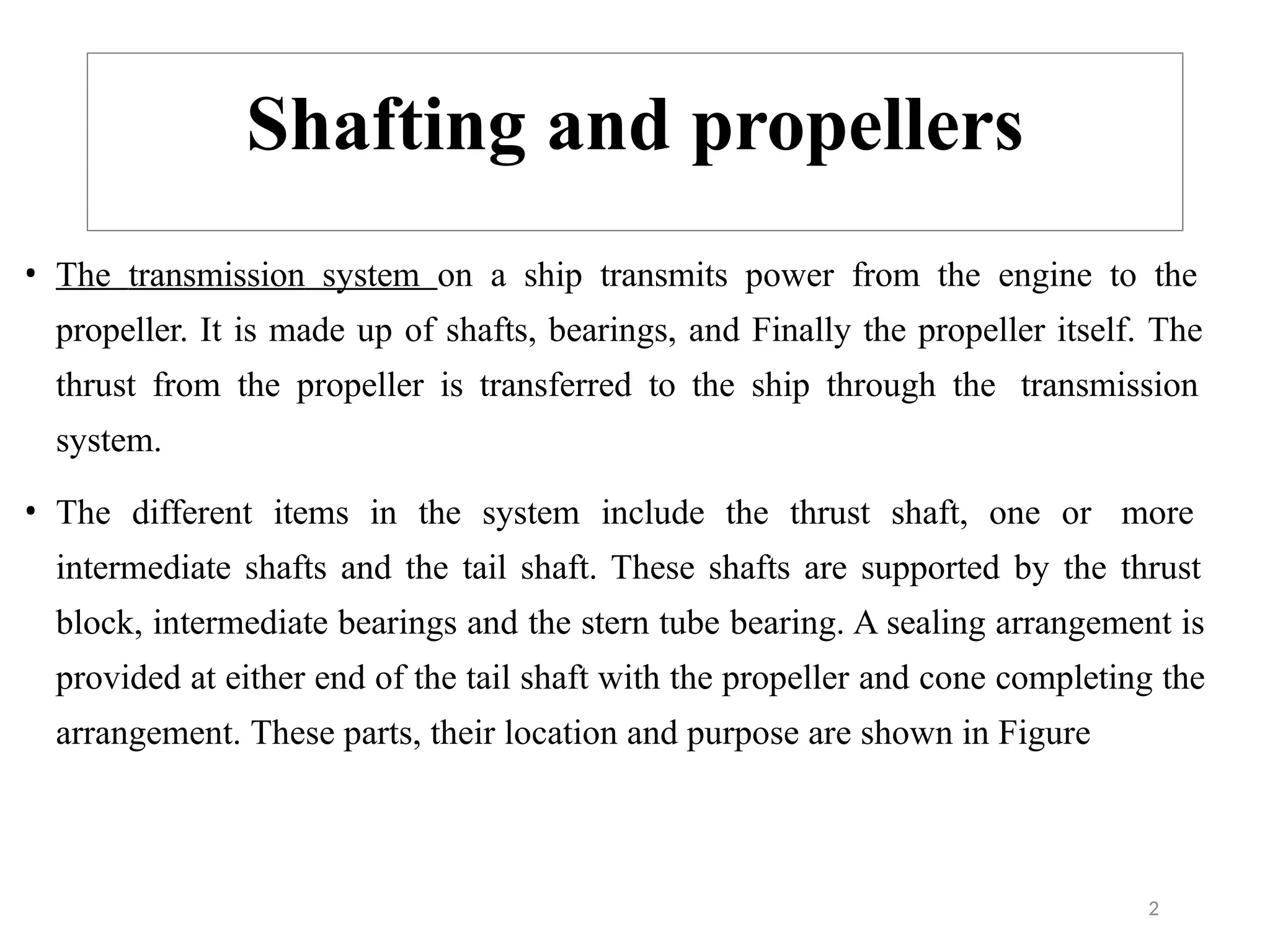 6. shafting and propellers for the ships pptx | PPTX
