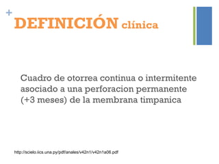 6.- Otitis Media Crónica y colesteatoma.pptx