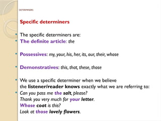 6. DETERMINERS new helps to classify .pptx