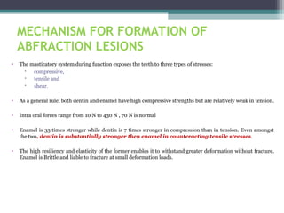non carious lesion and their managrment tooth structure loss can not be ...