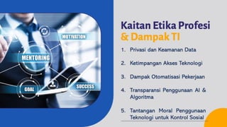 Etika Profesi TI - 6 Dampak TI Pada Standar Hidup & Produktivitas | PDF