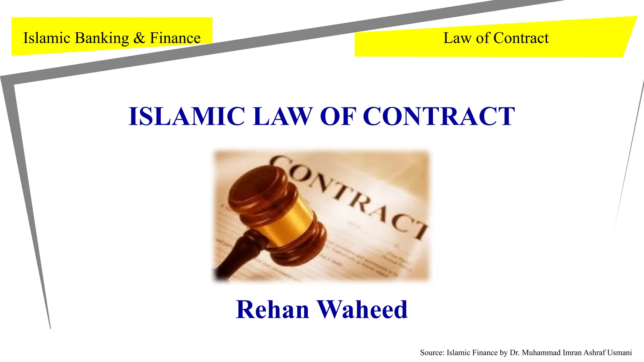 6. Islamic Law of Contract. Islamic juristpencepptx | PPTX