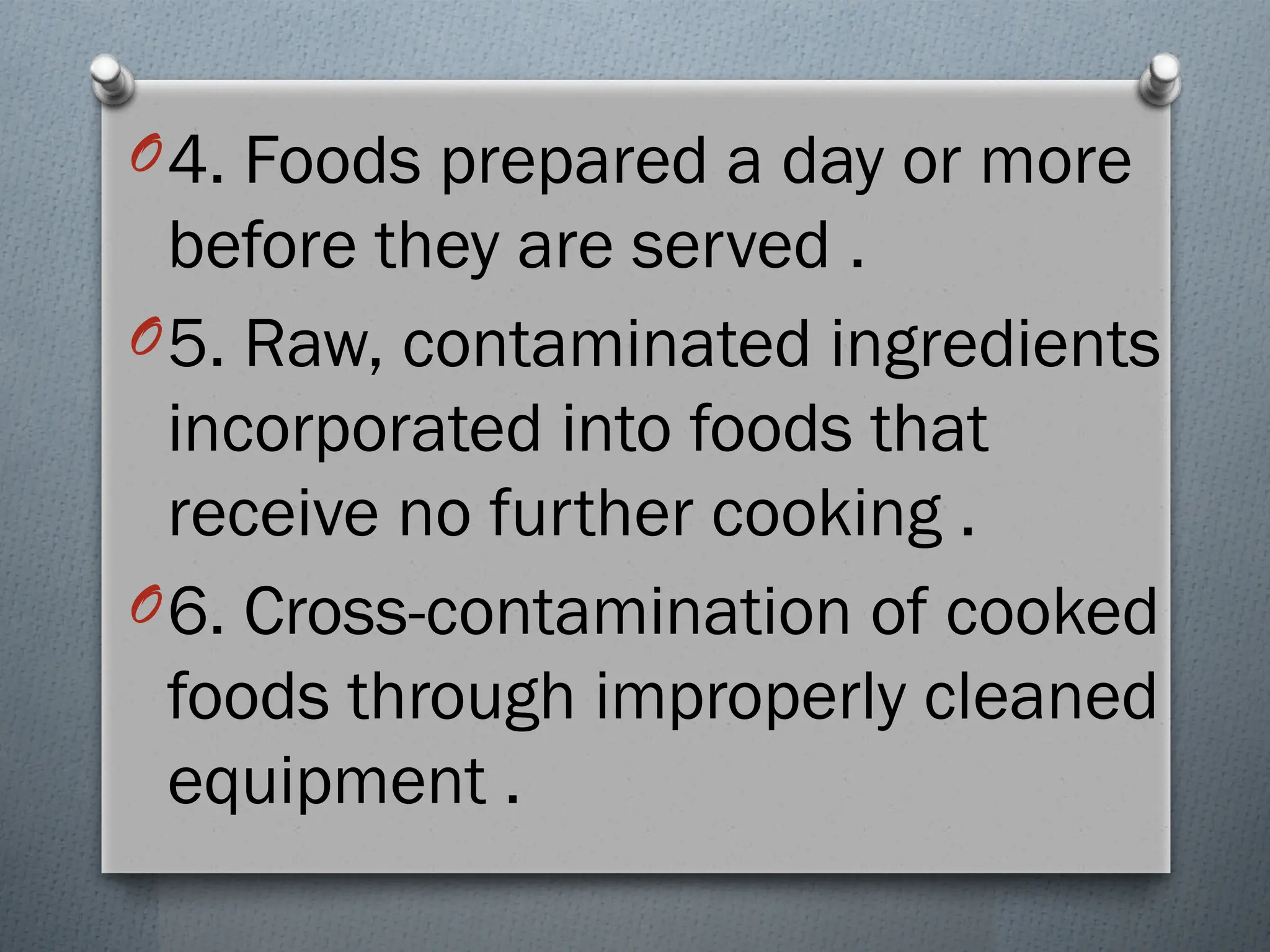 6. Causes of Food Spoilage and Contamination.pptx