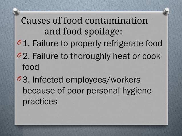 6. Causes of Food Spoilage and Contamination.pptx | Cooking | Food & Drink
