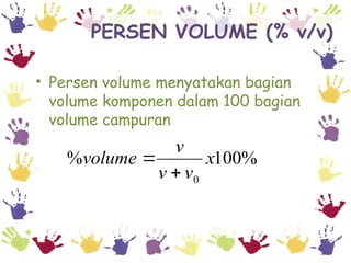 SISTEM KONSENTRASI/KADAR PEMBUATAN LARUTAN | PPTX