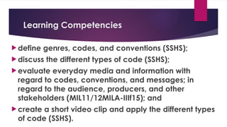 6. Media and Information Languages (Part 1)- Genre, Codes and ...