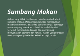 Materi Sumbang Makan dalam Aturan Sumbang Duo Baleh | PPTX