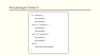Materi Pemrograman Java Percabangan If else.pptx