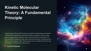 6. Kinetic Molecular Theory of Particles of Matter.pptx