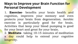 6.2-Ways-to-Improve-Brain-Functions.pptx