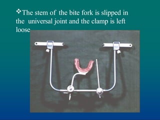 6. facebow and articulators preclinic.pptx