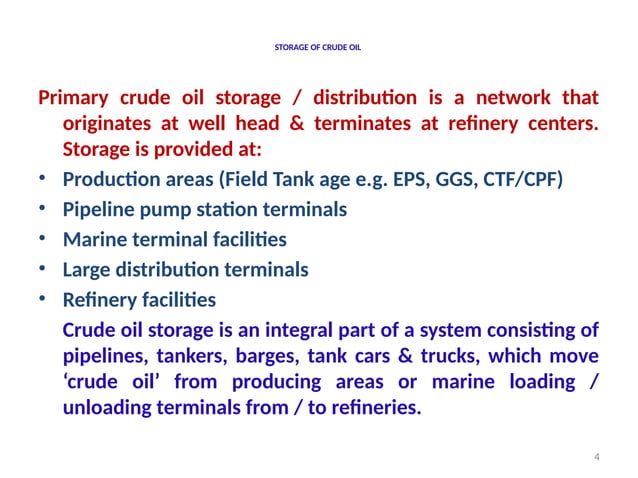 Storage of crude oil and petroleum products | PPTX