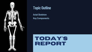 Skeletal System: Bones and Joints _ 6.10 (Axial Skeleton).pdf