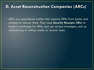 NPA Recovery Mechanism in India - A comprehensive Overview | PPTX