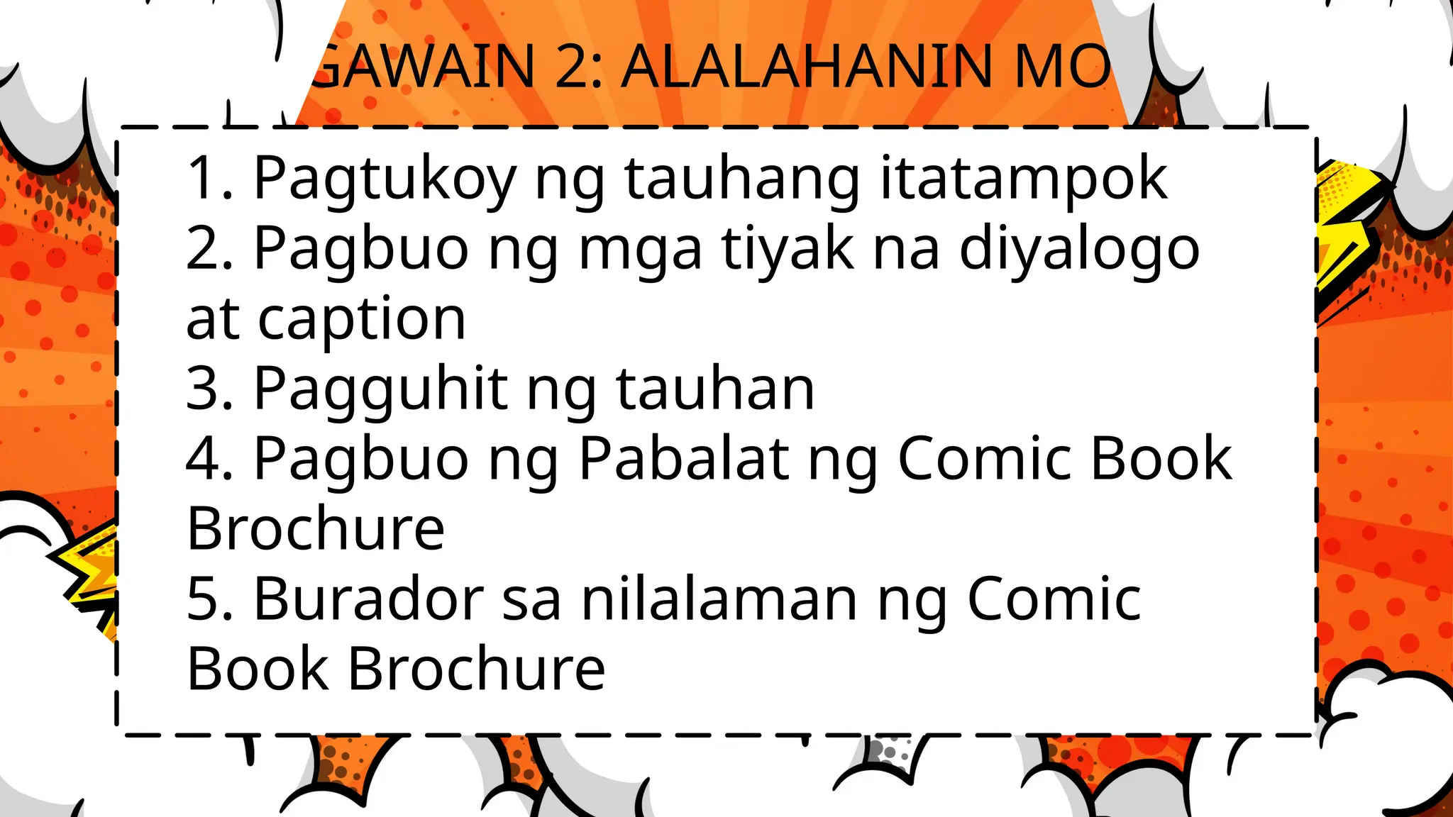 6. ARALIN 6, WK 7 - PAGBABAHAGI NG COMIC BOOK BROCHURE.pptx