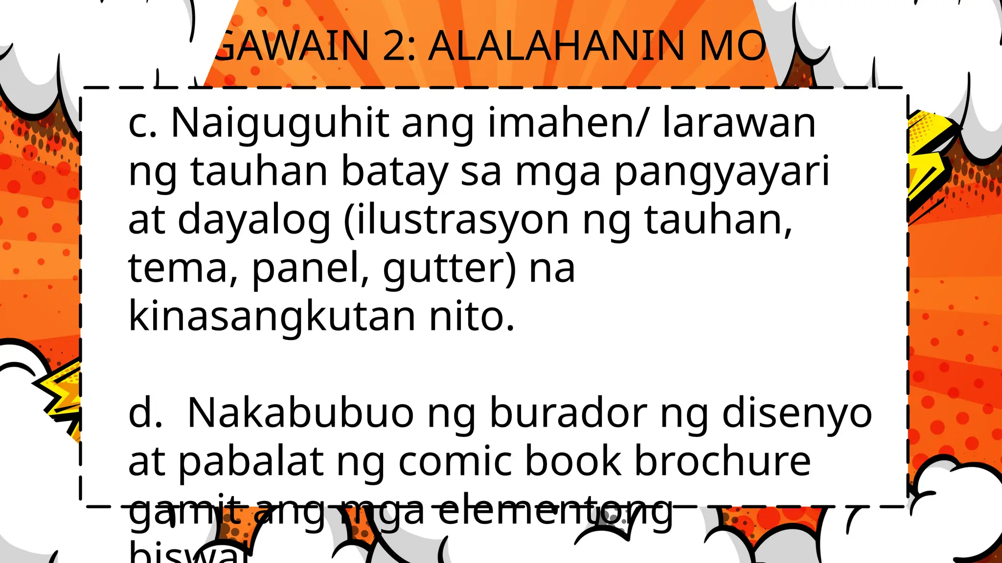 6. ARALIN 6, WK 7 - PAGBABAHAGI NG COMIC BOOK BROCHURE.pptx