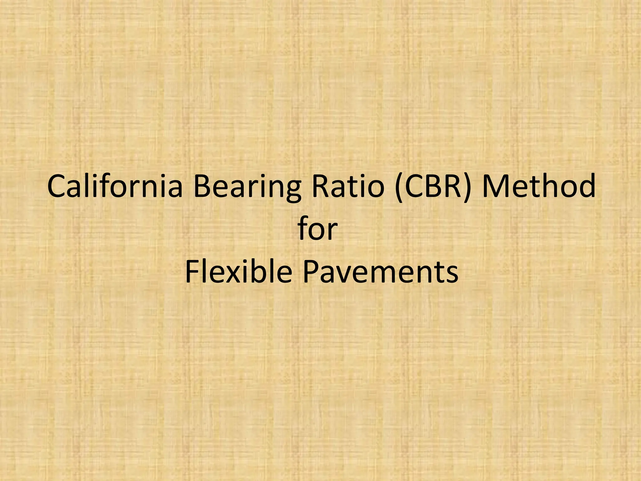 6. Design of Pavement using CBR Method (1).pdf