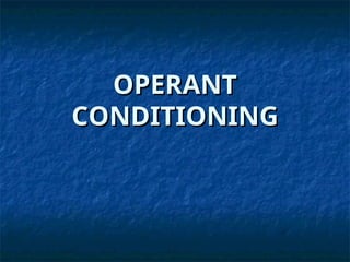 6. Operant Conditioning.ppt operant ppr, | PPT