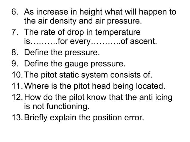 PITOT STATIC SYSTEM, PITOT TUBE AND STATIC PORTS.ppt