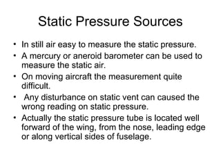 PITOT STATIC SYSTEM, PITOT TUBE AND STATIC PORTS.ppt