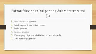 INTERPRETASI TES GRAFIS DAP PSIKOLOGI .pptx