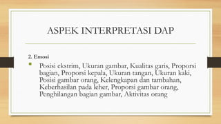 INTERPRETASI TES GRAFIS DAP PSIKOLOGI .pptx
