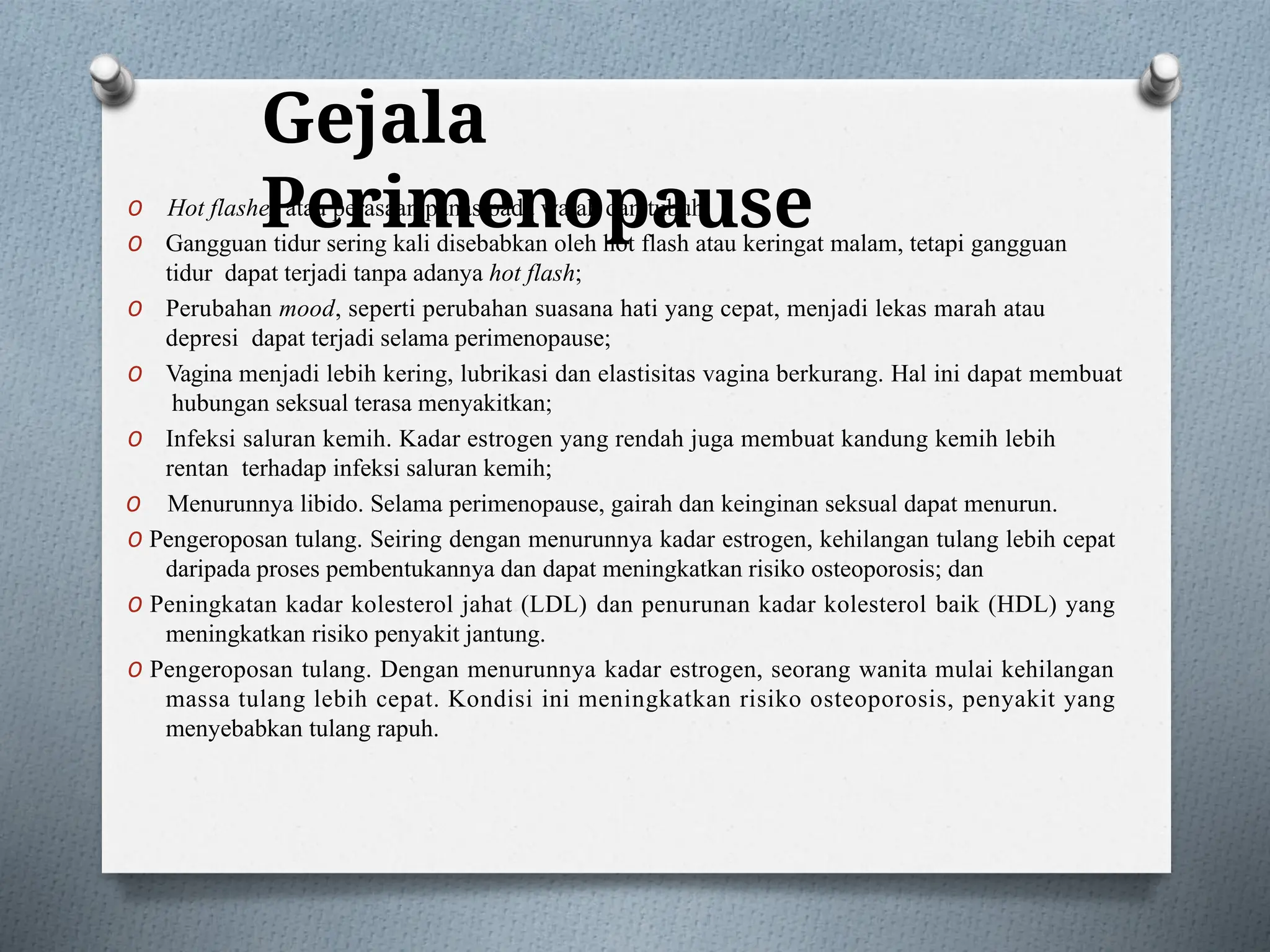 6. KETIDAKNYAMANAN MASA PERIMENOPAUSE.pptx