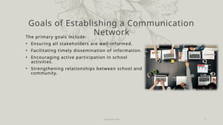 Establishing a Communication Network in School Management | PPTX
