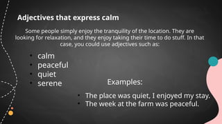 ADJECTIVES TO DESCRIBE PLACES - adjetivos | PPT