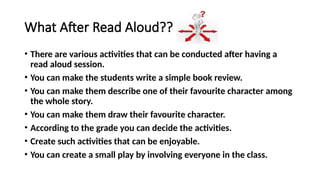 Read Aloud Activities in Kindergarten School | PPTX