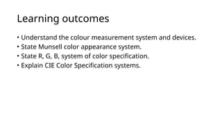 Color Measurement System and CIE Chromaticity Diagram .pptx