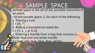 6. Experiments, events, sample space and outcome.pptx