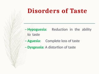 6. Disorders of Smell and Taste.ppt HUMAN | PPTX