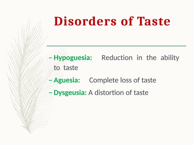 6. Disorders of Smell and Taste.ppt HUMAN | PPTX