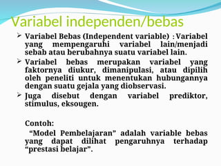 6. VARIABEL-PENELITIAN.pptinstrumen pene | PPT