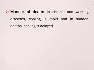 algor mortis or cooling of body after death THANATOLOGY | PDF