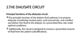 6. COMPONENTS OF HEMODIALYSIS MACHINE N.pptx