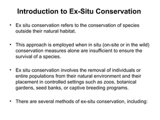 Ex - Situ Conservation in India presentation. | PPTX