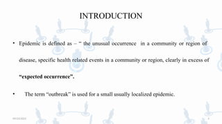 6.ROLE OF EPIDEMIC AND ITS MANAGEMENT.pptx