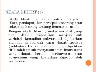6. Skala Pengukuran variabel dalam ilmu .ppt