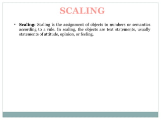 Scaling.pptx Scale rdinal Scale, Nominal Scale, Sample size, Order | PPTX