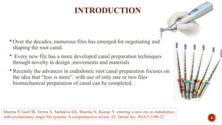 6. single file system in rotary endodontics | PPTX