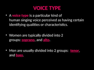 6. MUSIC- CLASSIFICATION OF HUMAN VOICE.pptx