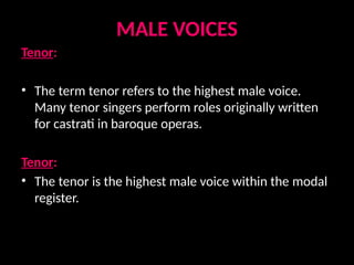 6. MUSIC- CLASSIFICATION OF HUMAN VOICE.pptx