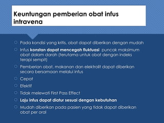 6. Infus Intravena-revisi bagi mahasiswa farmasi | PPTX